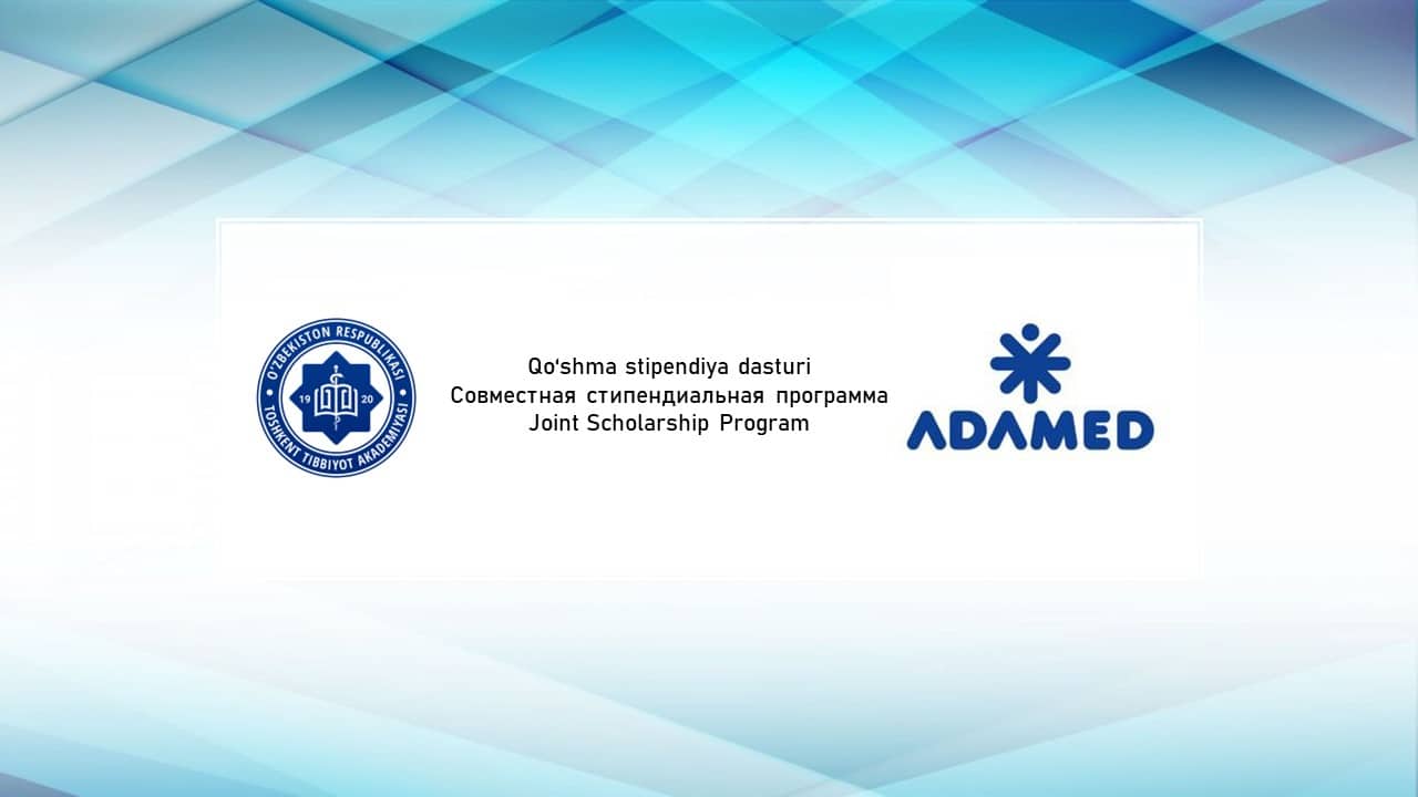 Tashkent Medical Academy and “Adamed Pharma S.A.” company have agreed ...